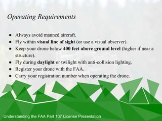 Understanding the FAA Part 107 License .. | PPTX