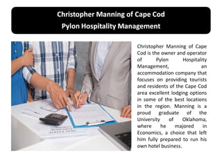 Christopher Manning of Cape Cod Hotel Owner | PPT