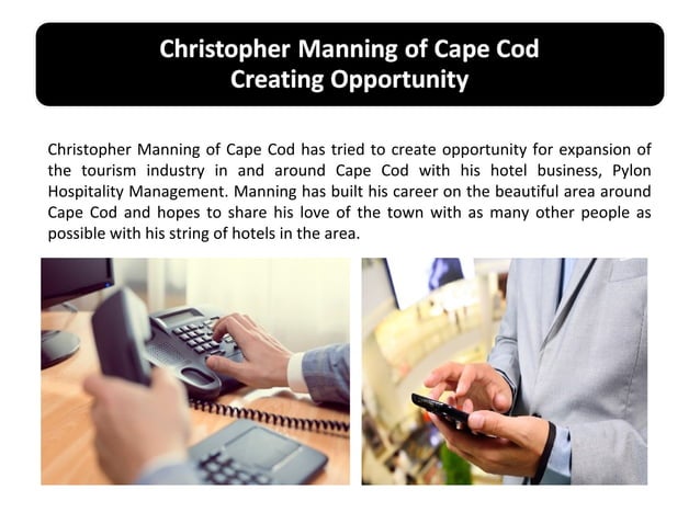 Christopher Manning of Cape Cod Hotel Owner | PPT