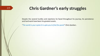 Christopher Paul Gardner ppt.pptx