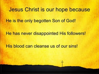 Christ our hope | PPT
