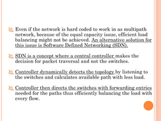 OpenDayLight Load Balanced Switching | PPTX
