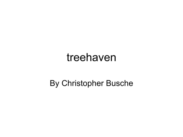 Chris treehaven | PPT
