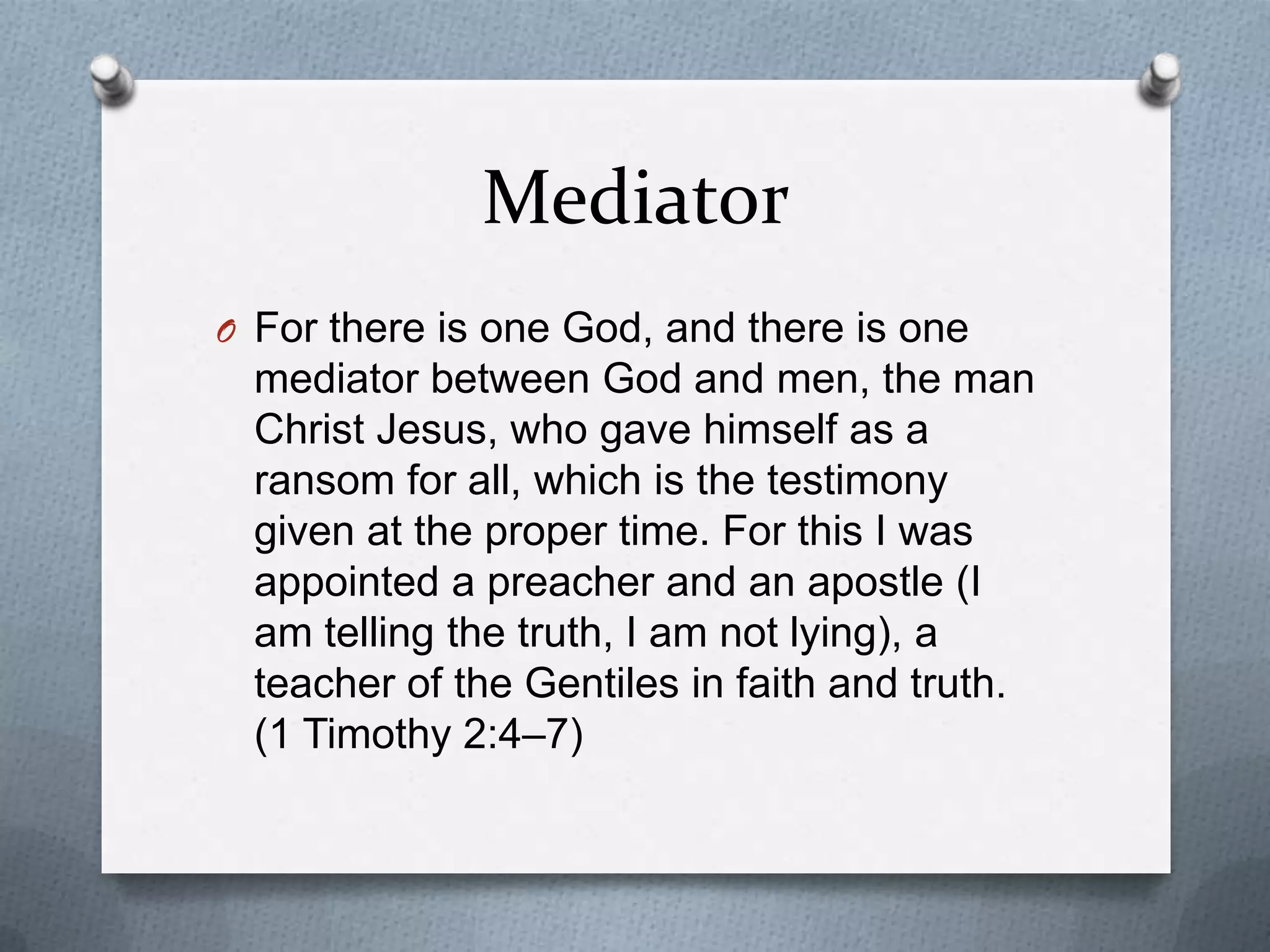 Christ The Mediator | PPTX