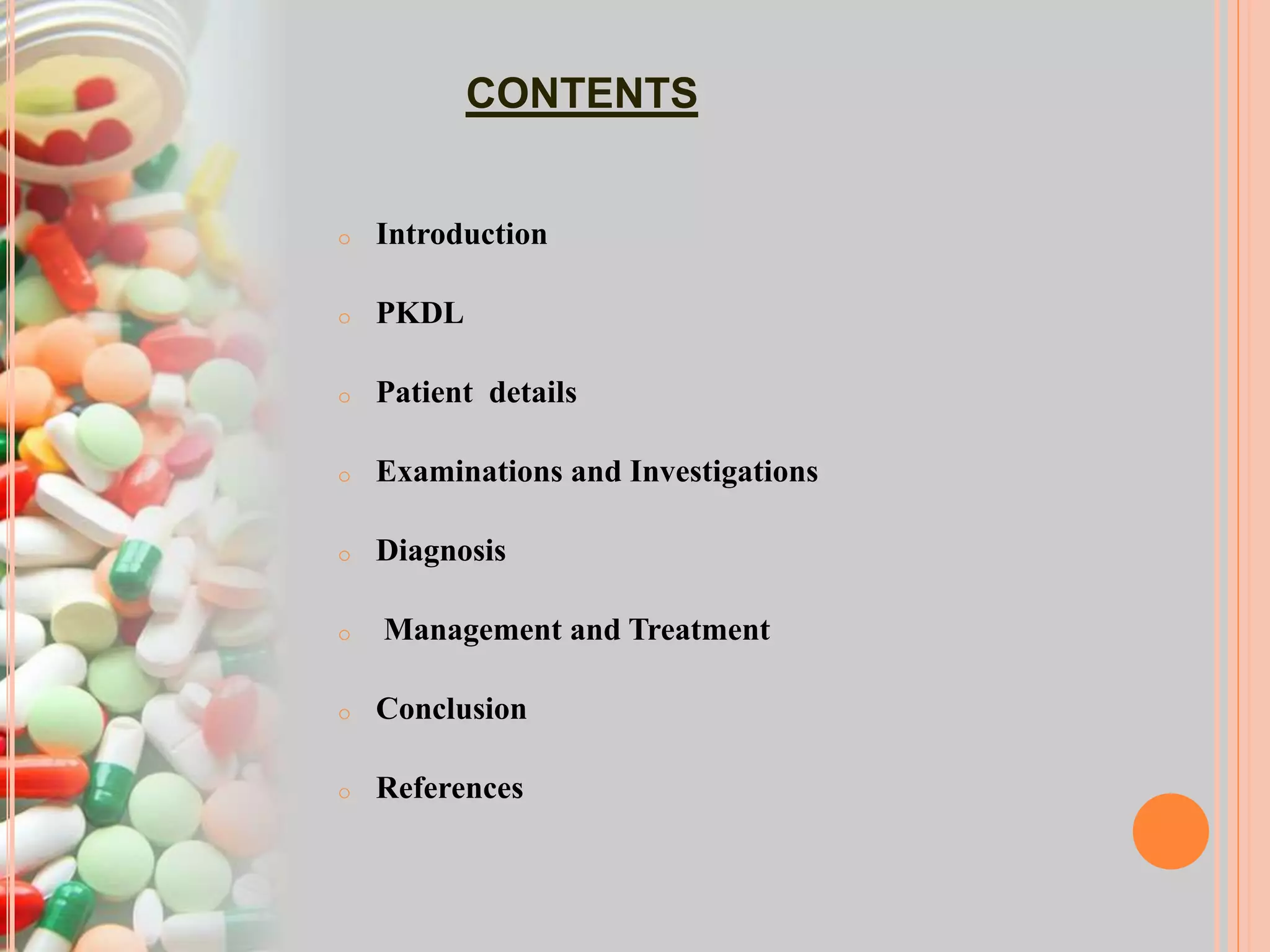 case presentation on post kala azar dermal leishmaniasis (PKDL) | PPTX