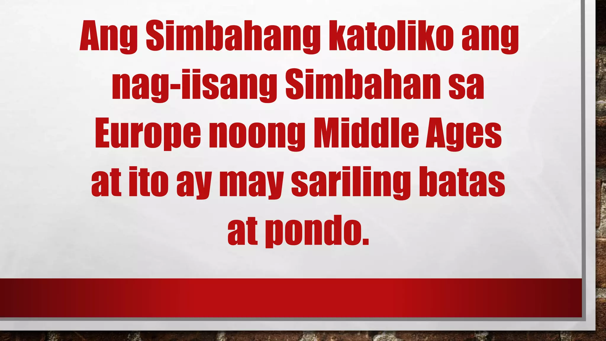 Ang Simbahan noong MIDDLE aGES | PPTX