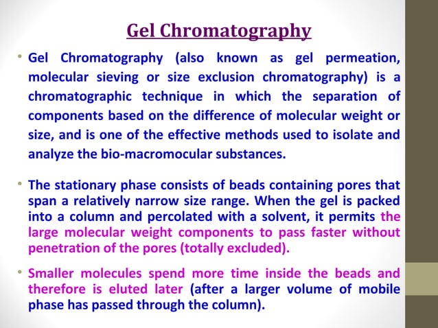 Chromatographic Methods of Analysis ( Gel Chromatography Method ) | PPT ...