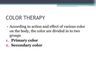 Chromatherapy | PPTX