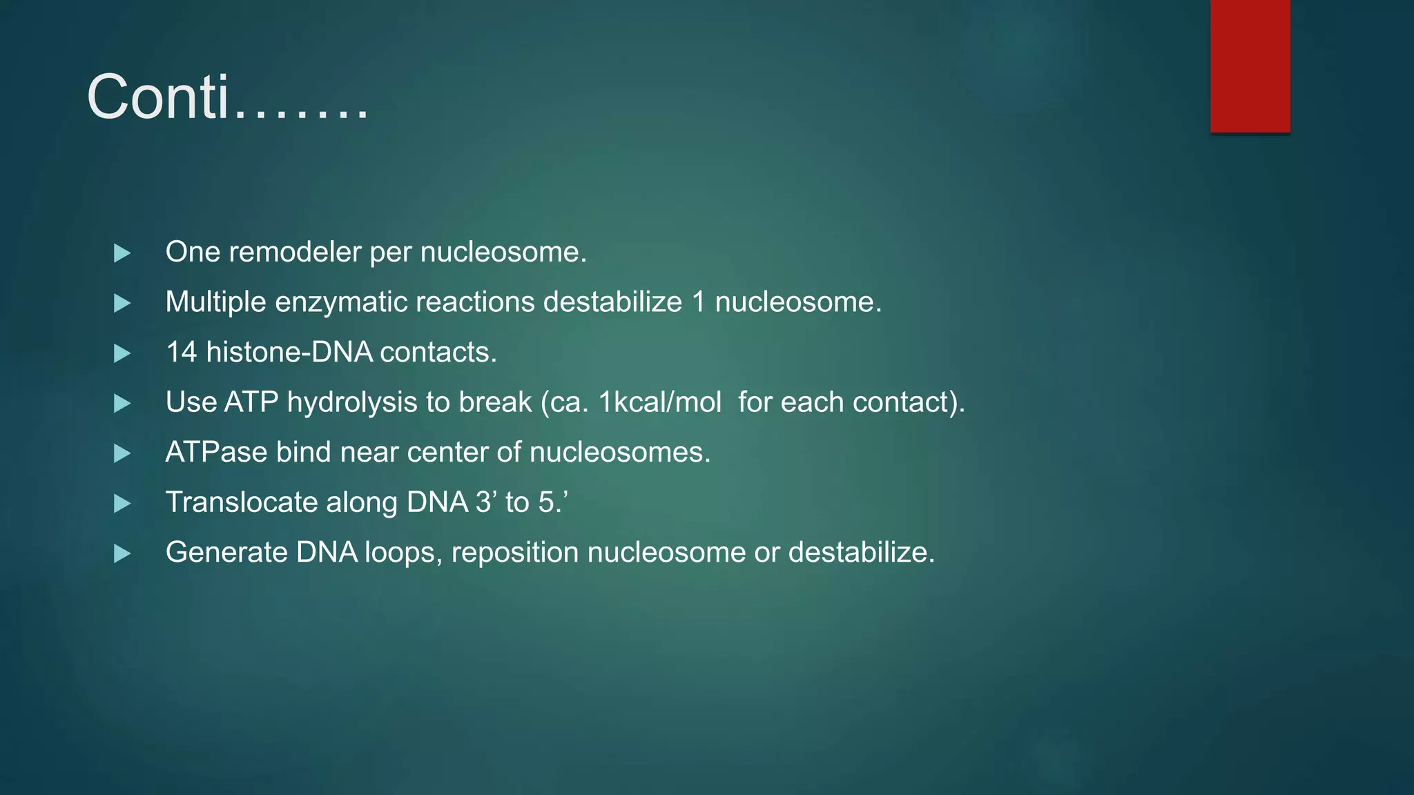 Chromatin remodeling | PPTX