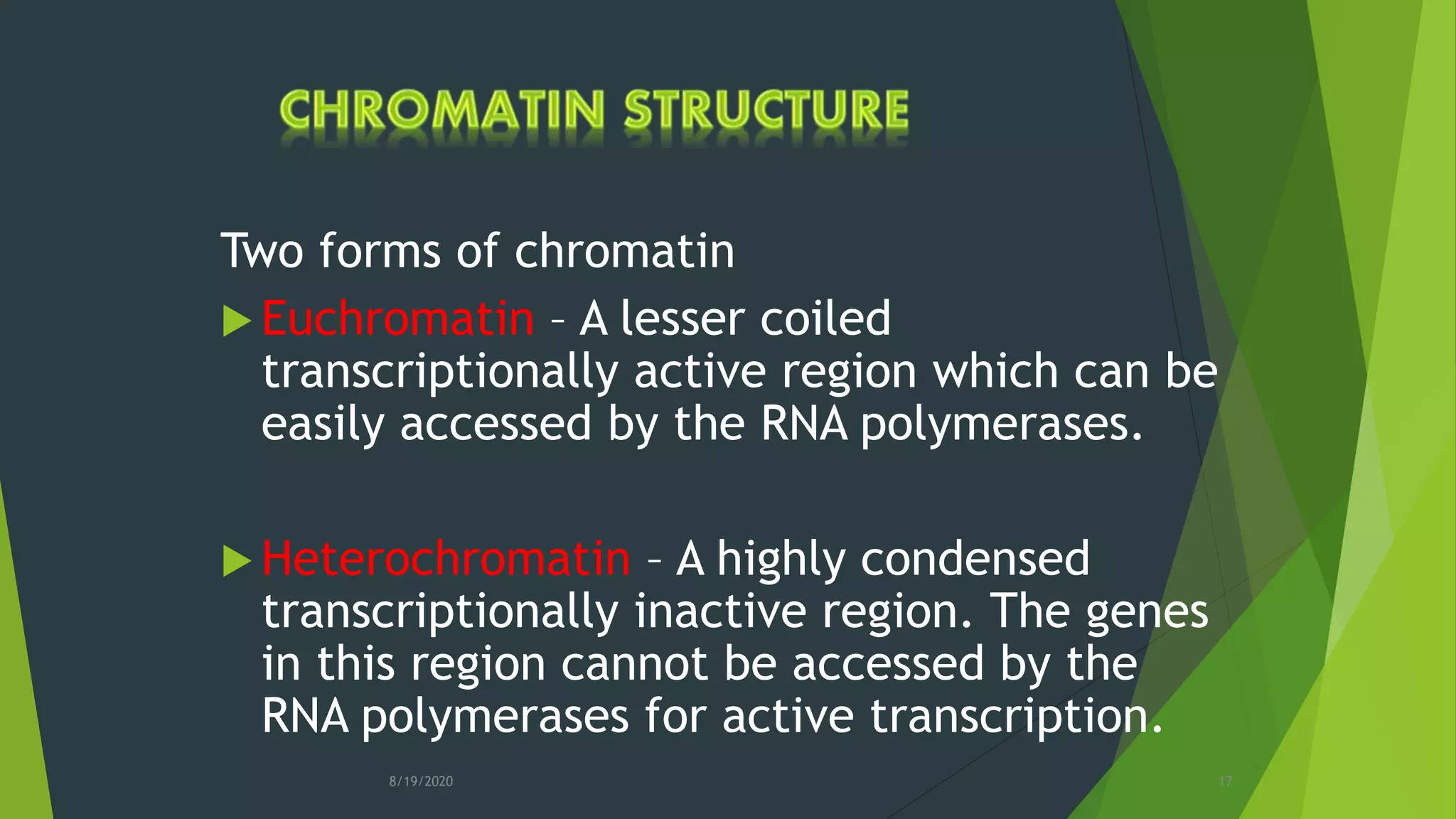 Chromatin structure | PPTX