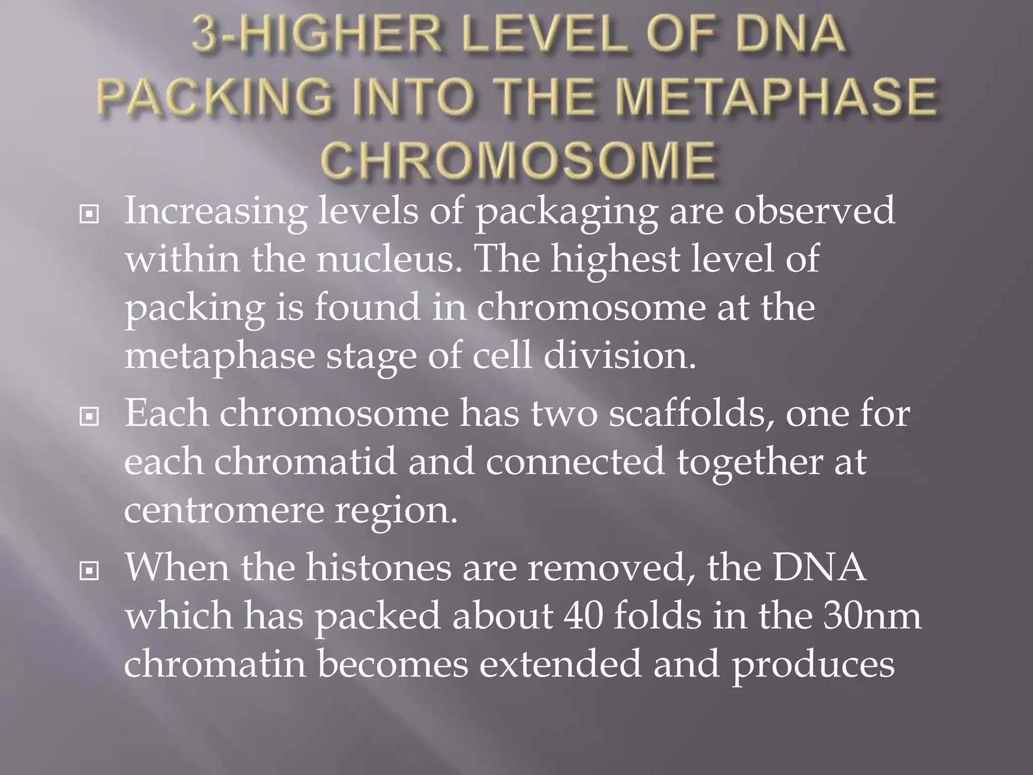 Chromatin structure and organization | PPTX