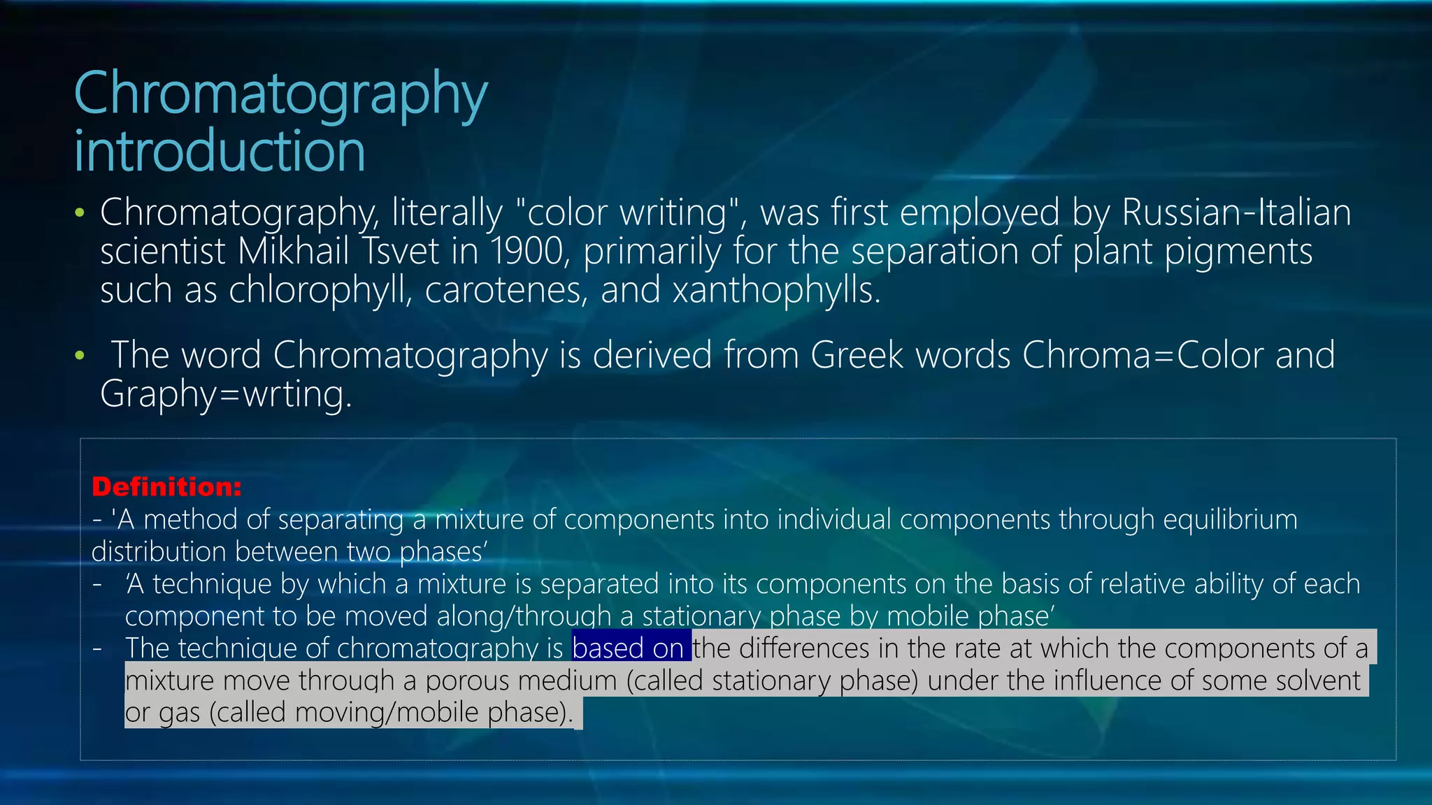 Chromatograhpy, and column chromatography. | PPTX