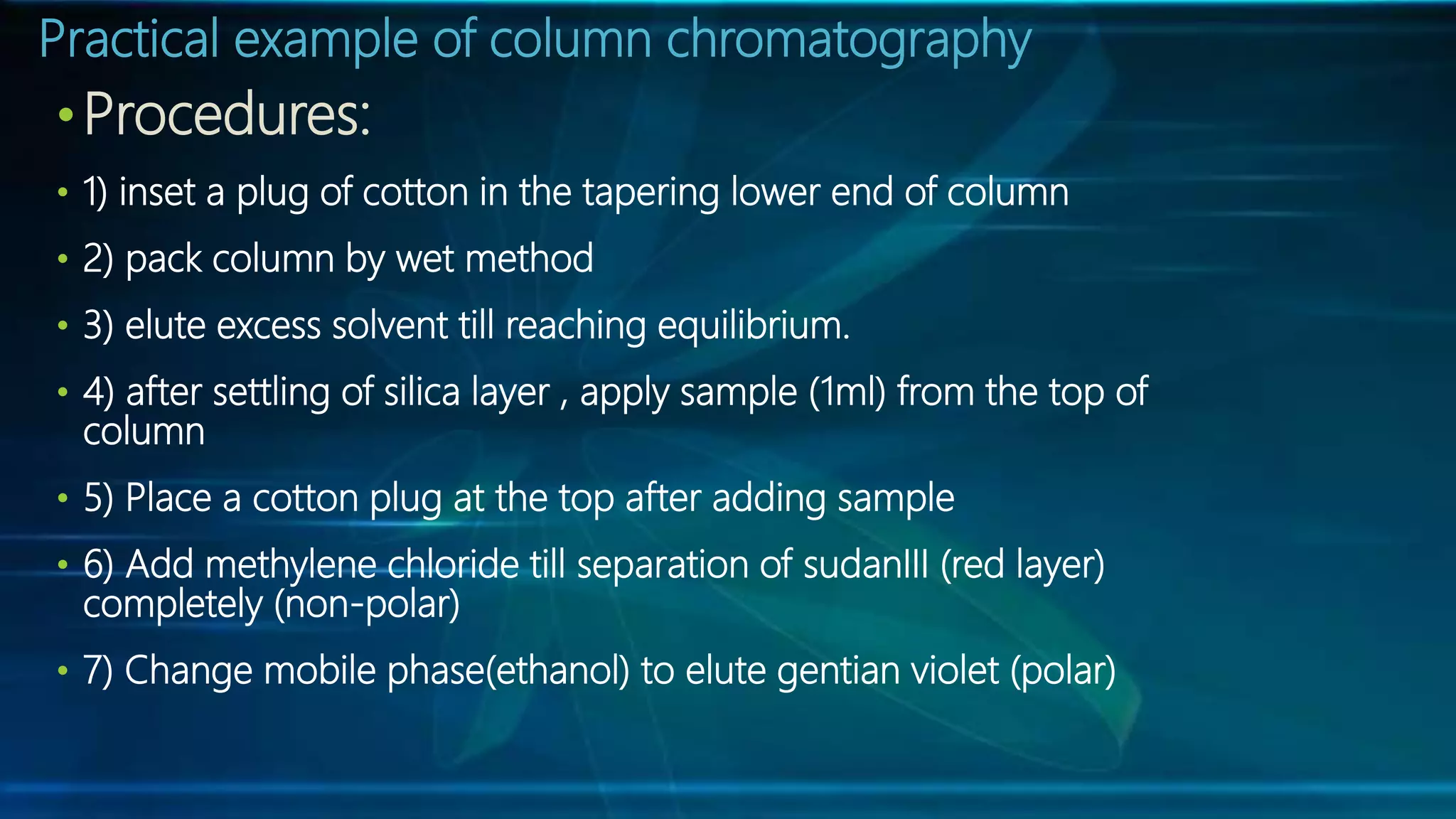 Chromatograhpy, and column chromatography. | PPTX