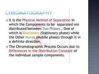 Chromatography | PPTX