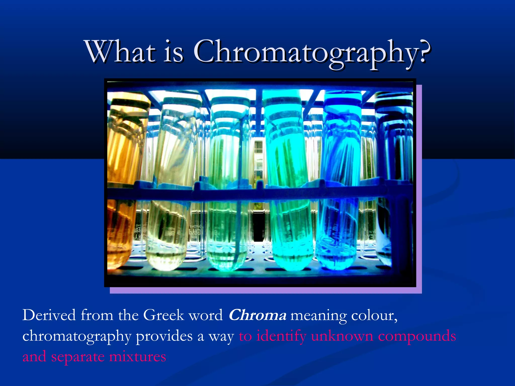 Chromatography | PPT