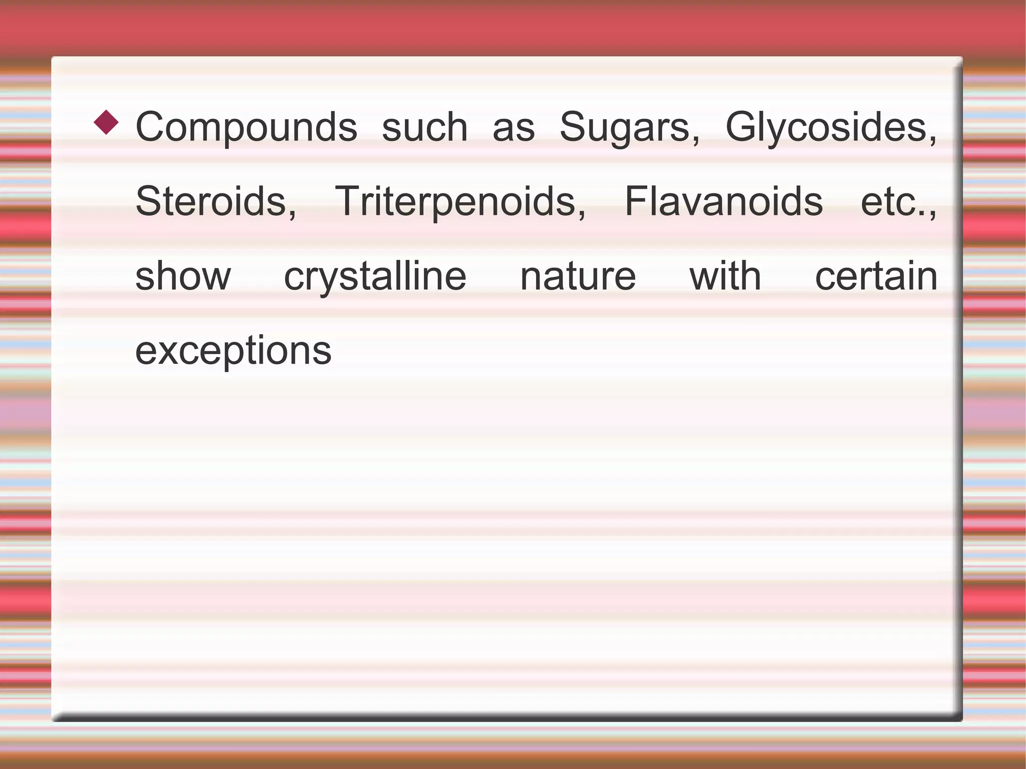 Isolation and Purification of natural products by using chromatography ...