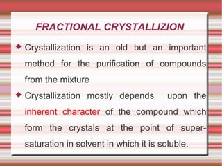 Isolation and Purification of natural products by using chromatography ...
