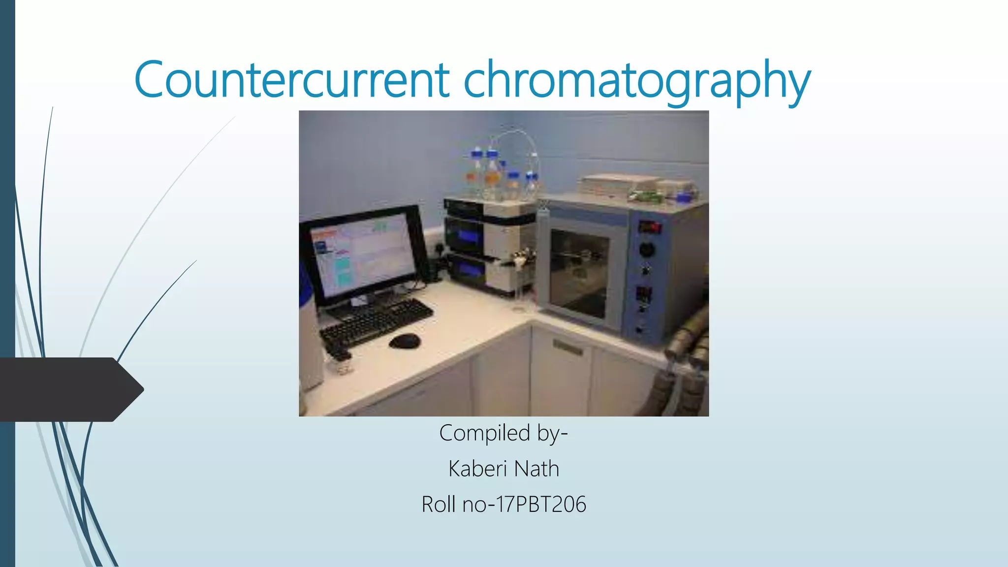 Countercurrent Chromatography | PPTX