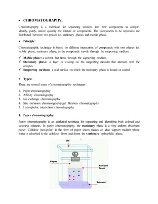 CHROMATOGRAPHY-PRINCIPLE, TYPES | DOCX
