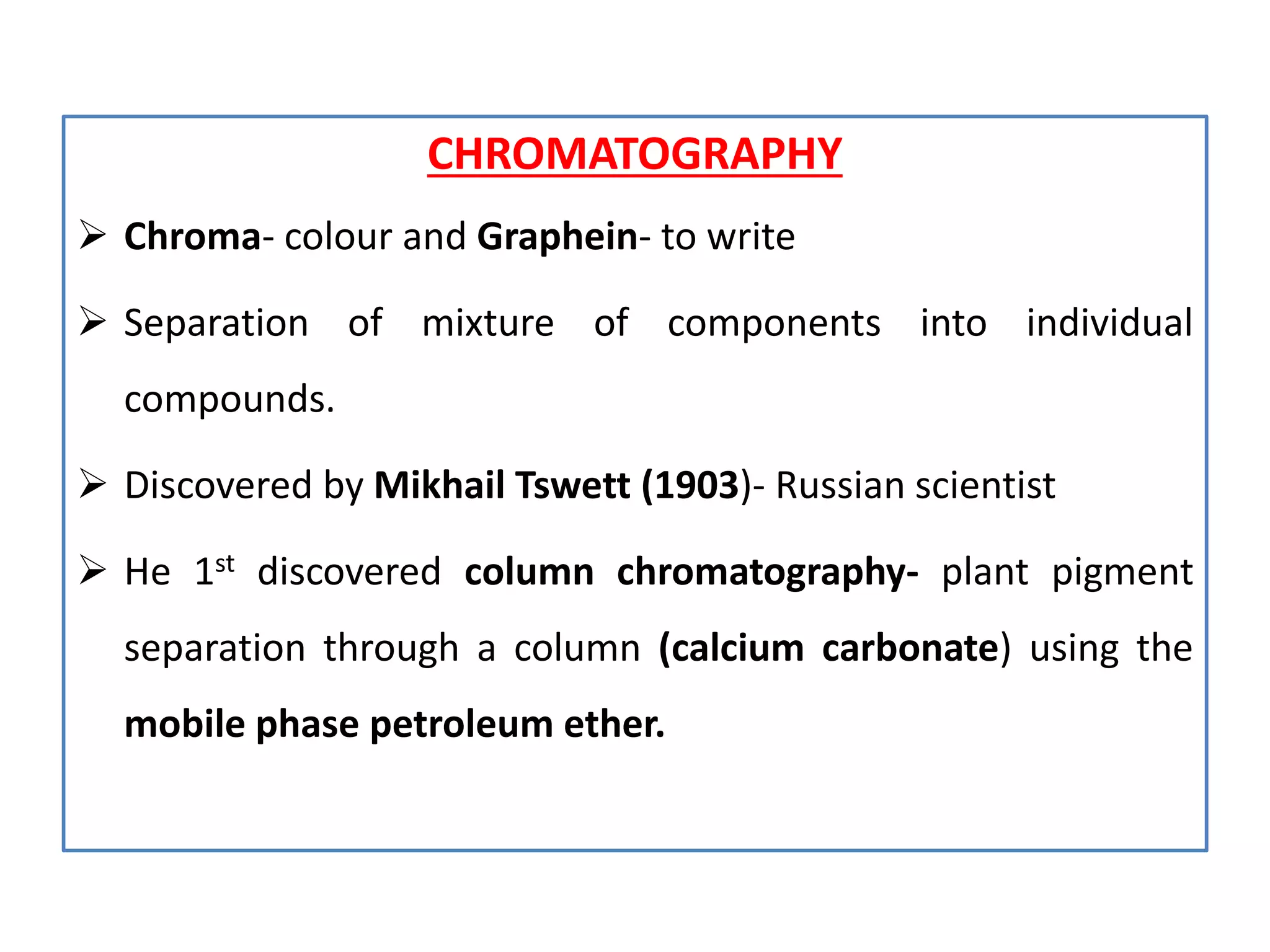 Chromatography | PPTX
