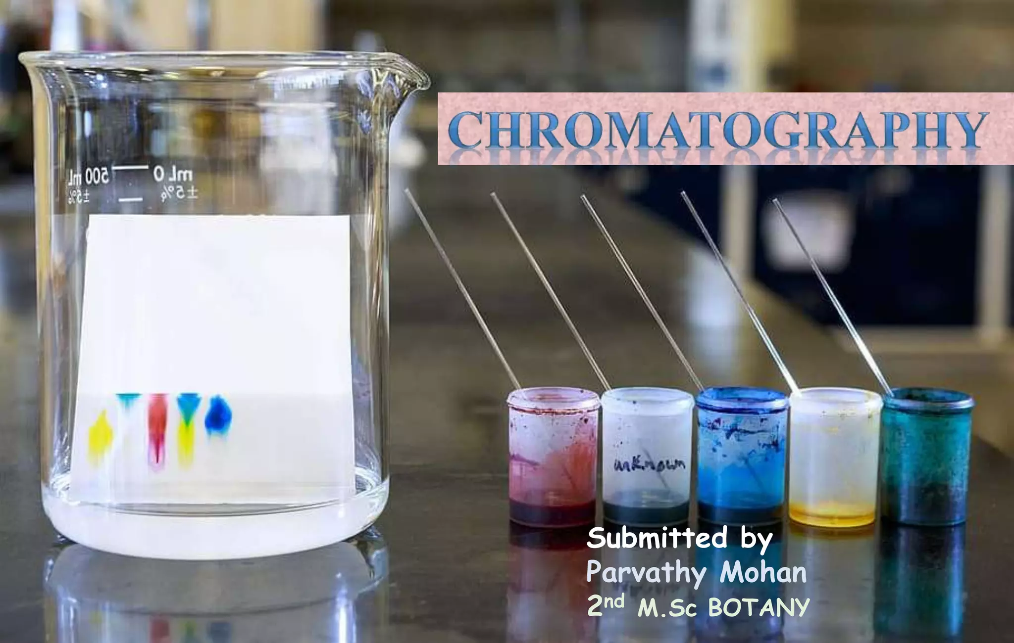 chromatography .pptx