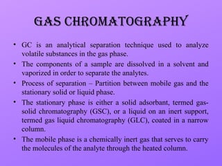 Chromatography and its principle and types.pptx