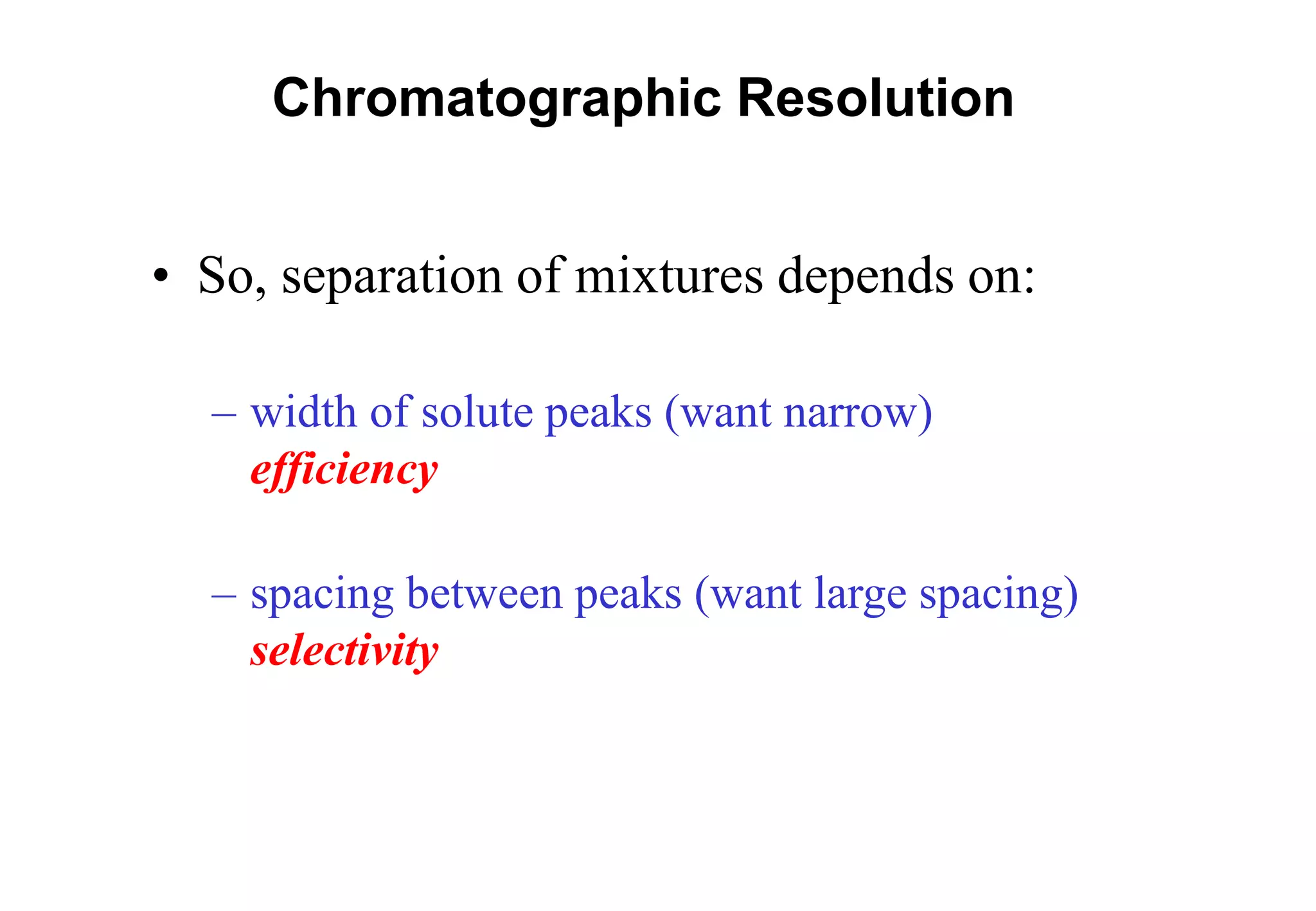 Chromatography - General and Theory.ppt