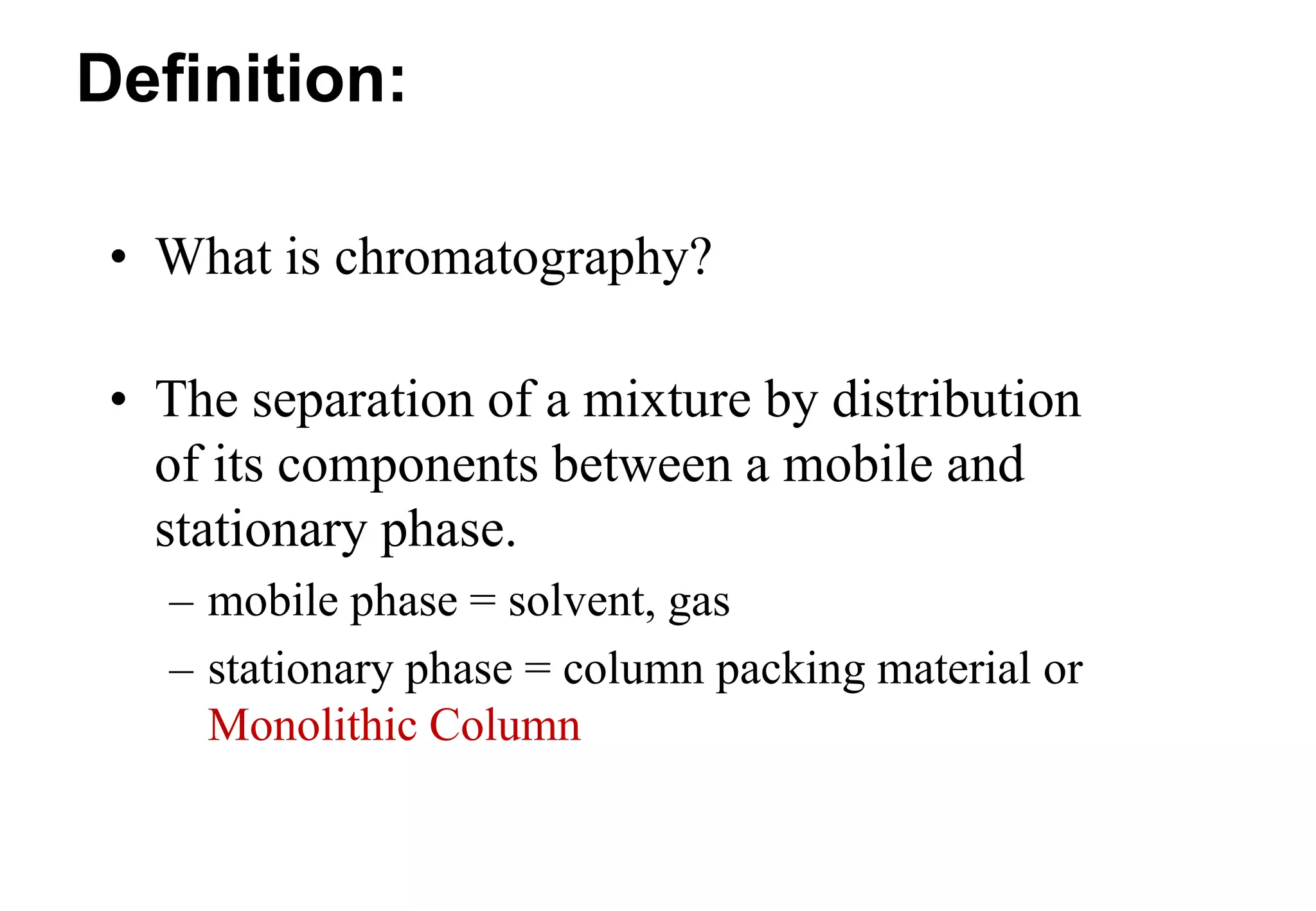Chromatography - General and Theory.ppt