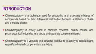 CHROMATOGRAPHY - TLC - HPLC (YTLINKS).pptx