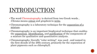 Chromatography ankit | PPTX