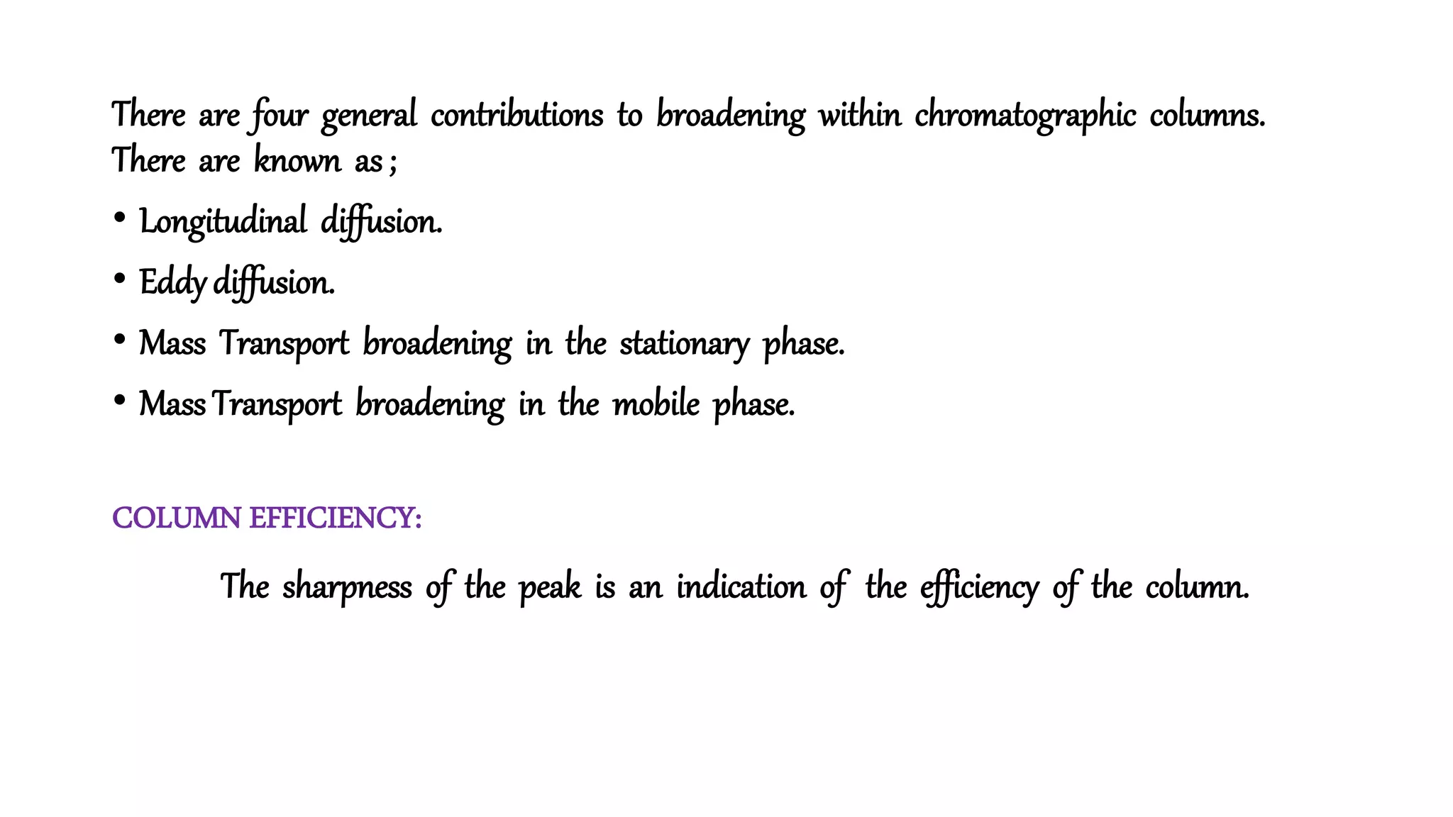 Chromatography & Band Broadening | PPTX