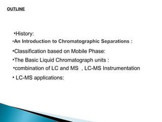 Chromatography lc ms | PPT