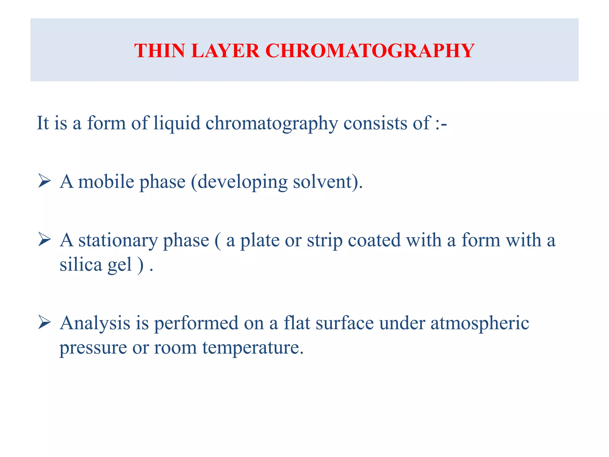 THIN LAYER CHROMATOGRAPHY ppt.pptx
