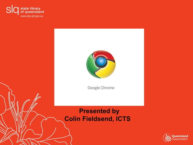 Chrome | PPT | Browsers | Computer Software and Applications