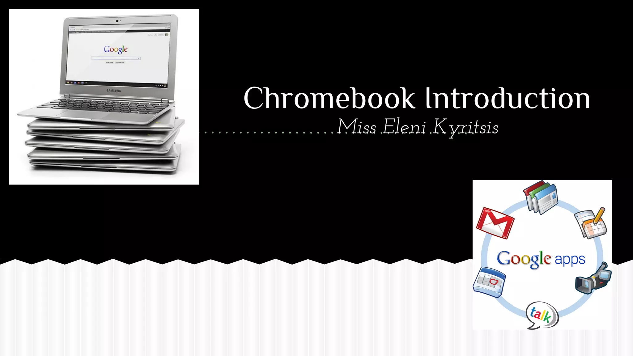 Chromebook Introduction for Students | PDF