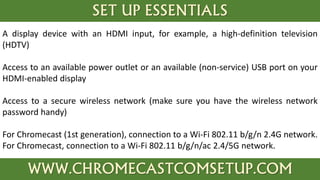Beginners Guide : Google ChromeCast Setup | PPT