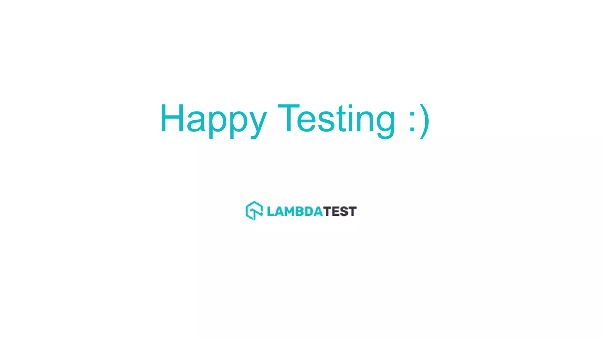 Easy Cross Browser Testing With Lambdatest Screenshots Chrome Extension Pptx