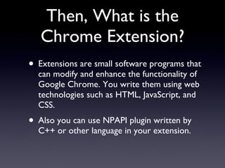 Chrome Extension Develop Starts | PPT