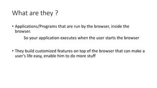 Introduction to Web Browser Extension/Add-ons | PPT