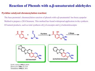 Chromene: Synthesis and Medicinal properties | PPT
