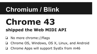 Chrome Web MIDI 2015 | PPT