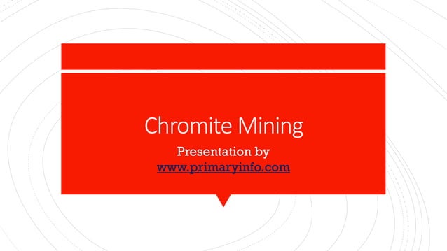 Chromite mining-1 | PDF