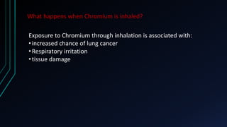 Chromium exposure - Integrated Science | PPT