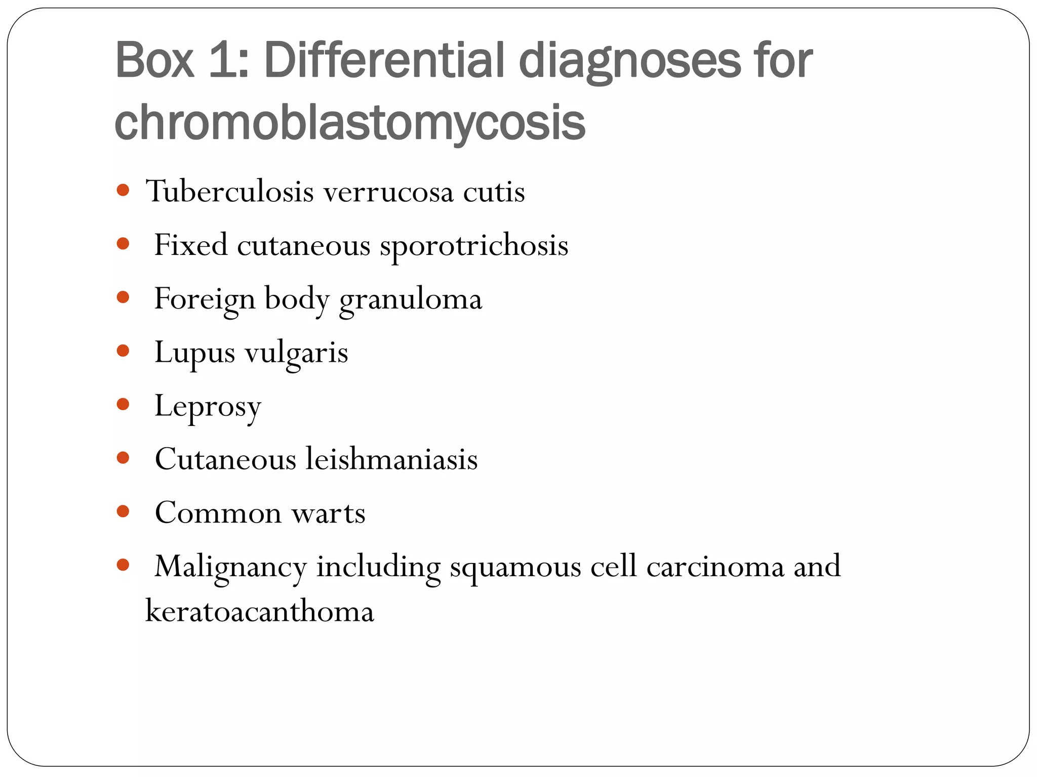 Chromoblastomycosis | PDF