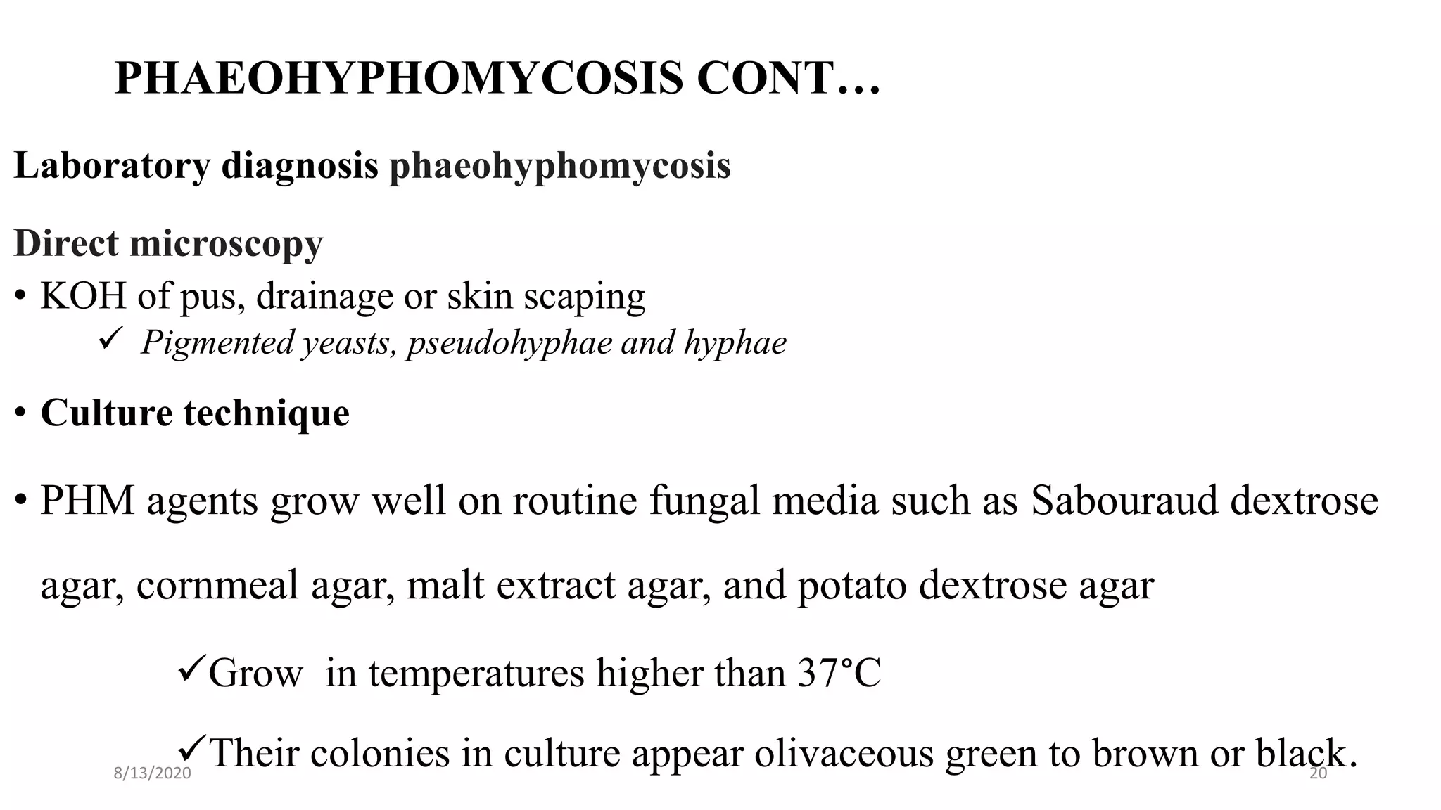 Chromoblastomycosis and phaeohyphomycosis | PPTX
