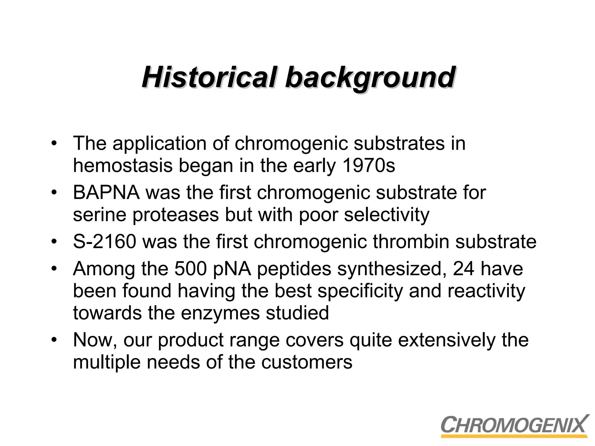 Chromogenic substrates | PPT