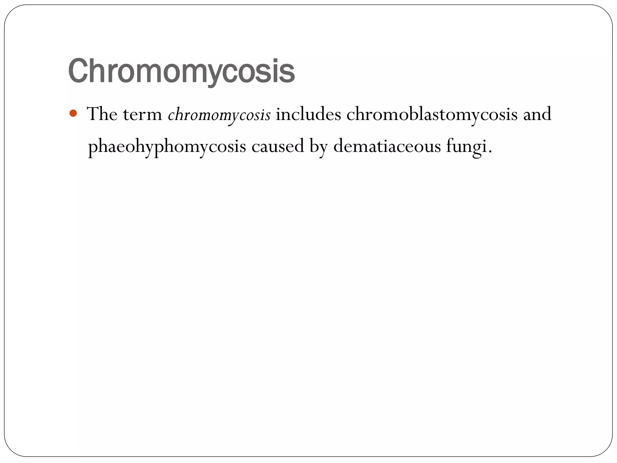 Chromomycosis | PDF