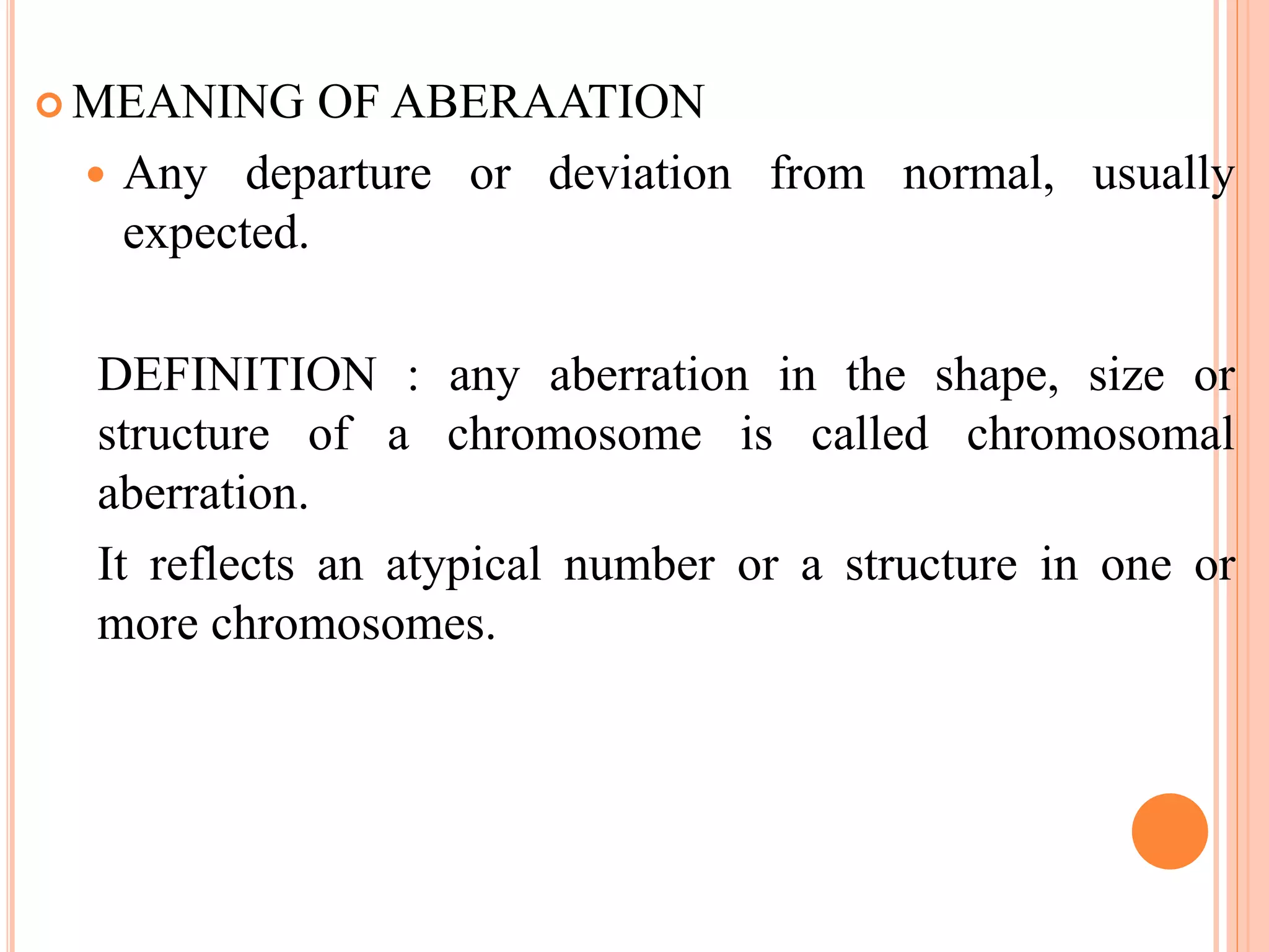 Chromosomal aberration | PPTX