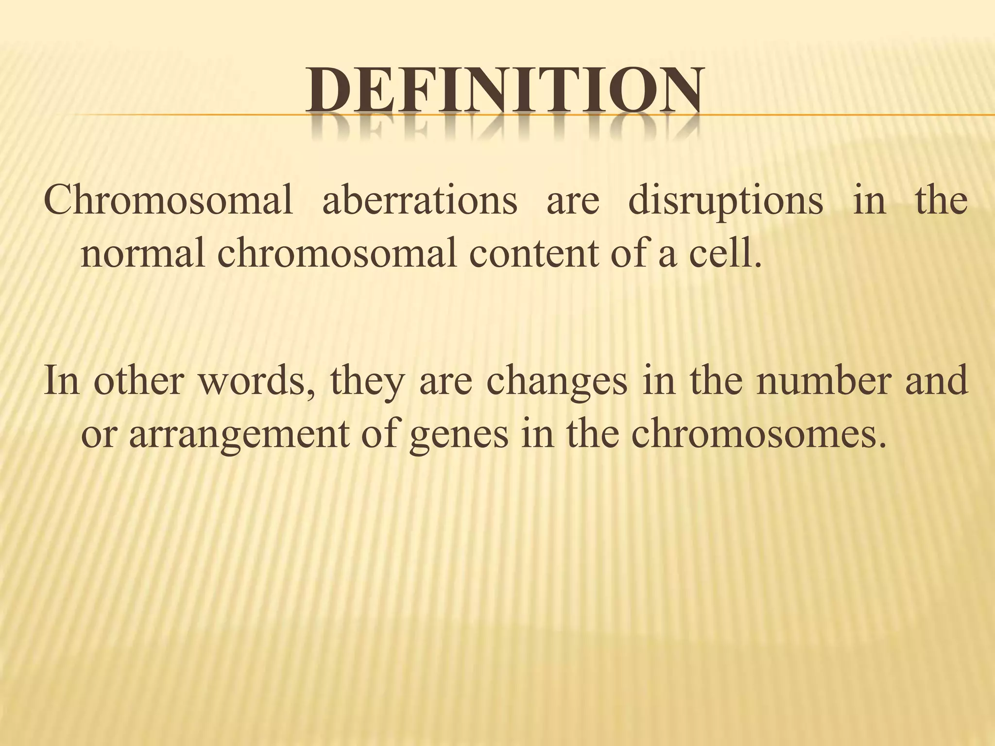 Chromosomal aberrations | PPTX