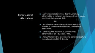 Chromosomal aberrations by Vaishnavi Saxena M.Sc. I year.pptx